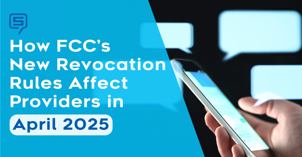 How FCC’s New Revocation Rules Affect Providers in April 2025 - State ...